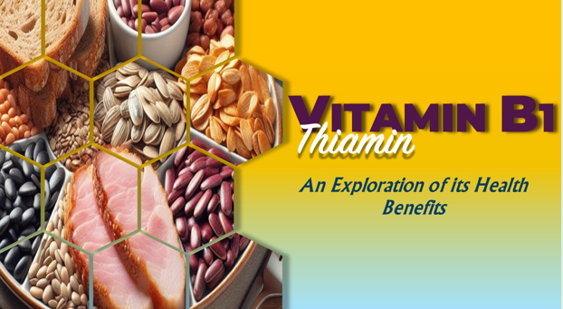 Vitamin B1: An Exploration of its Health Benefits – REVITA-O-HEALTH
